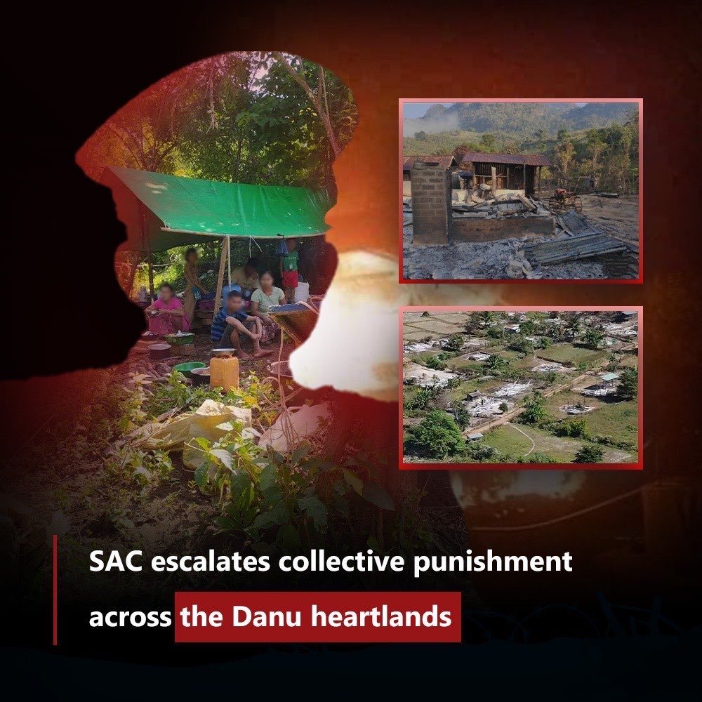 SAC Escalates Collective Punishment across the Danu Heartlands - Shan ...